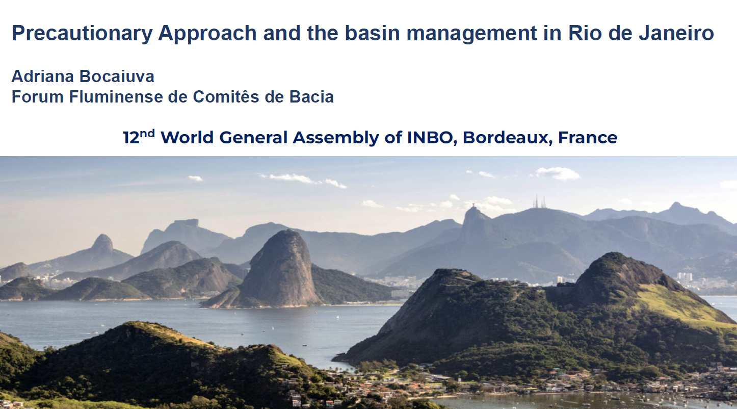 INBO 12th World General Assembly: Precautionary approach and river ...