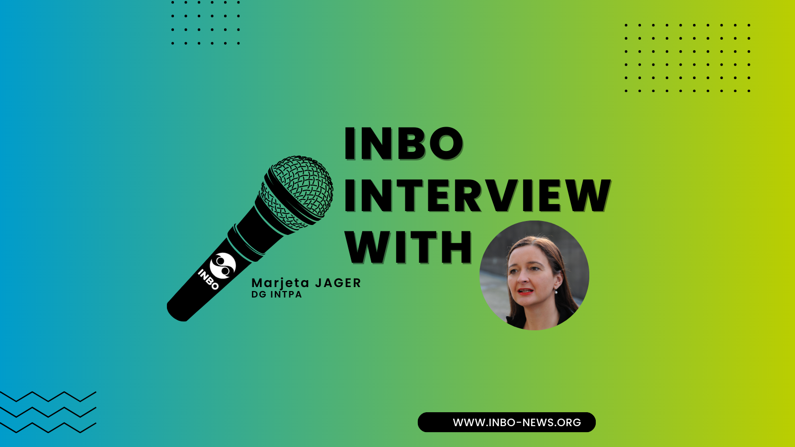 Interview - Marjeta Jager, Deputy Director-General for DG INTPA on the ...